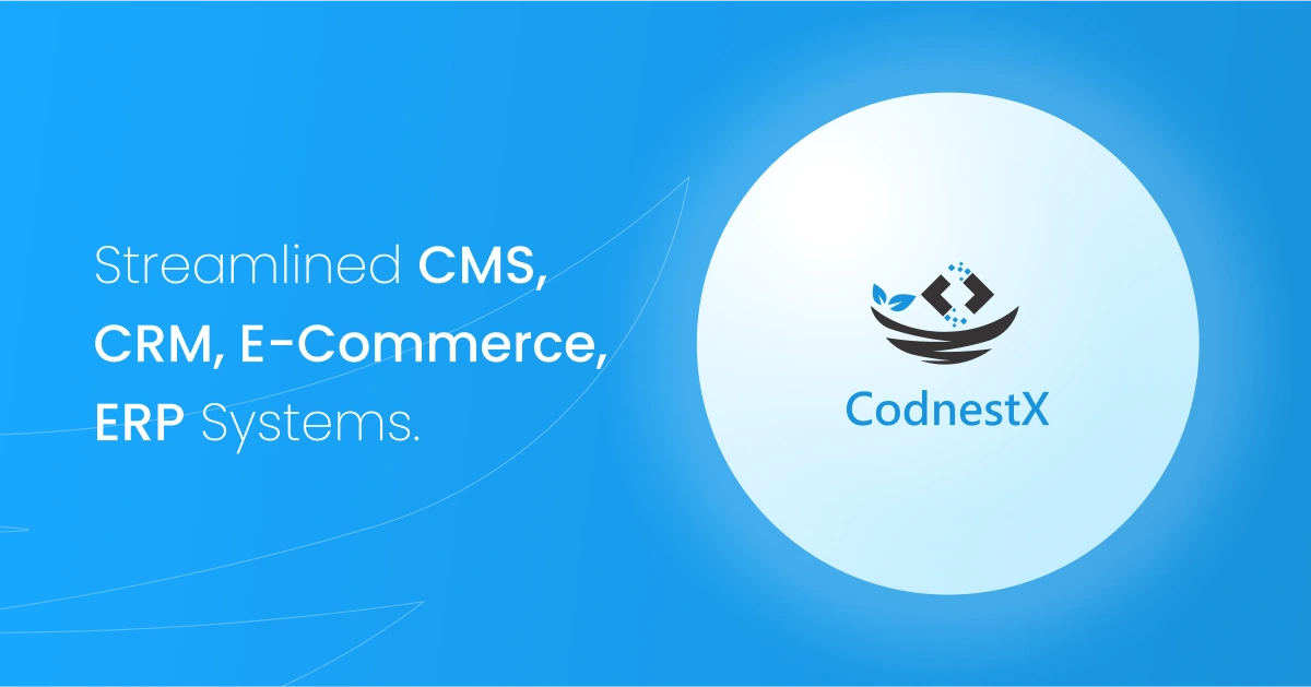 All-in-One CMS, CRM, E-Commerce & ERP Solutions | CodnestX - CodnestX